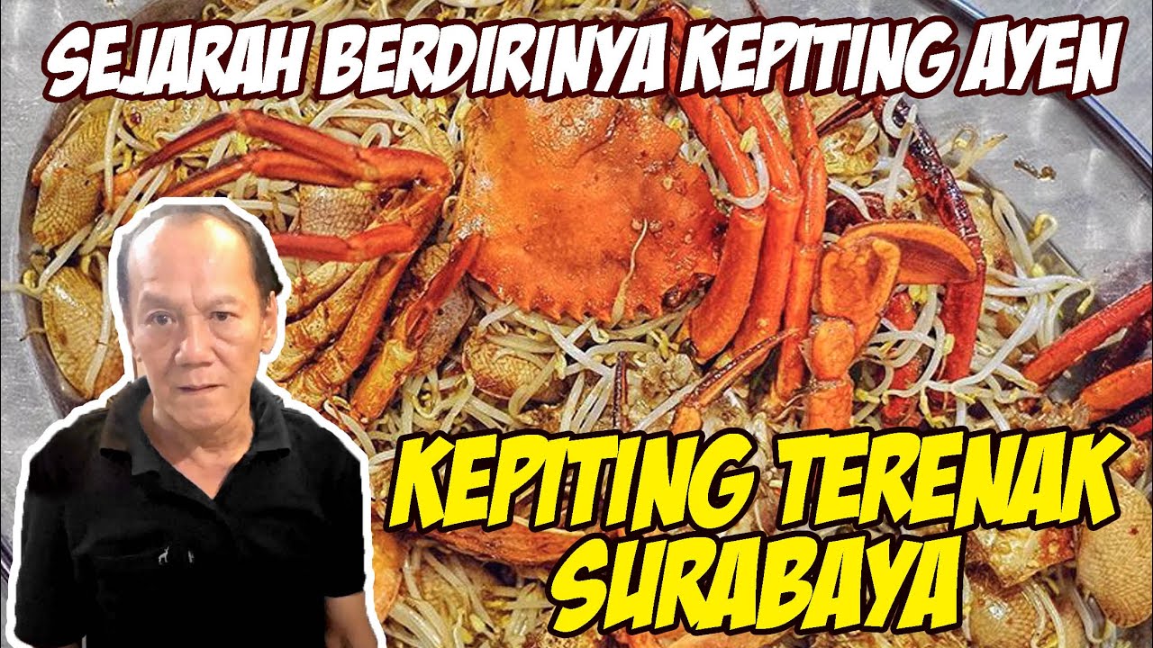 KEPITING AYEN SURABAYA - YouTube