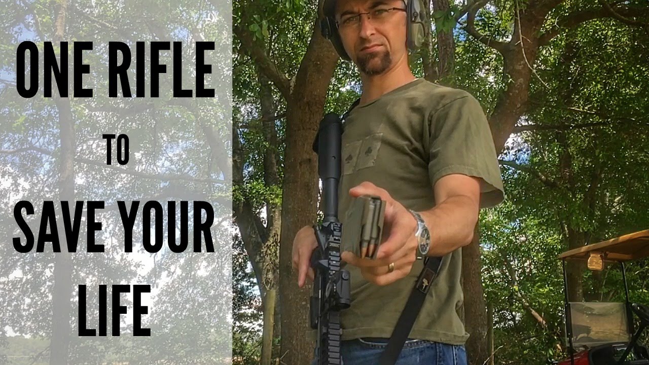 ONE RIFLE TO SAVE YOUR LIFE | SELF DEFENSE RIFLE SETUP - YouTube