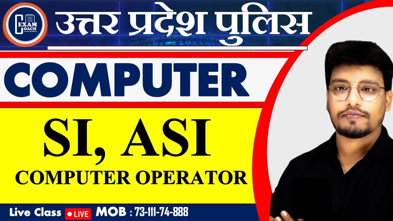 UP SI, ASI, Computer Operator Grade A Computer Classes 2024 - YouTube