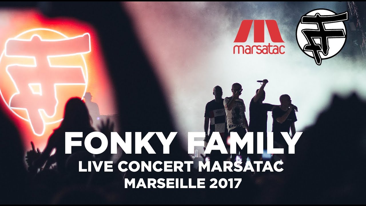 FONKY FAMILY Live à Marsatac 2017, Marseille [Concert Exceptionnel ...