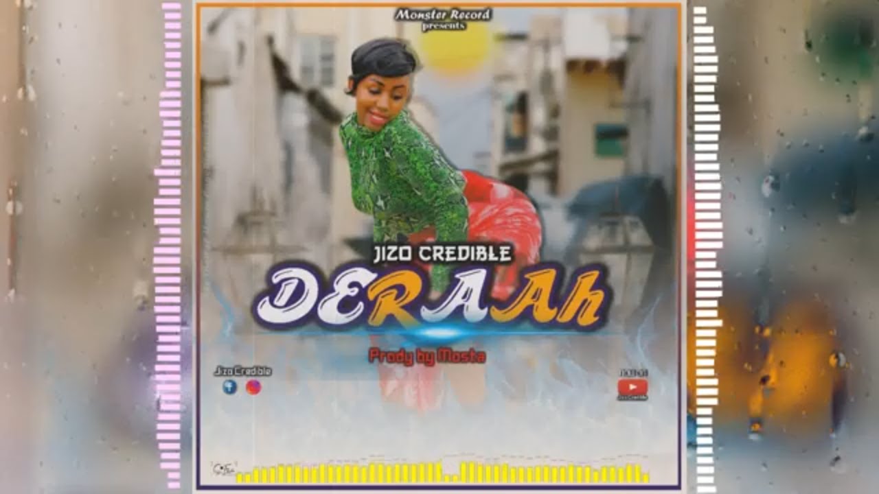 Jizo Credible-Deraa [Singeli] (Official Audio)2021 - YouTube Music