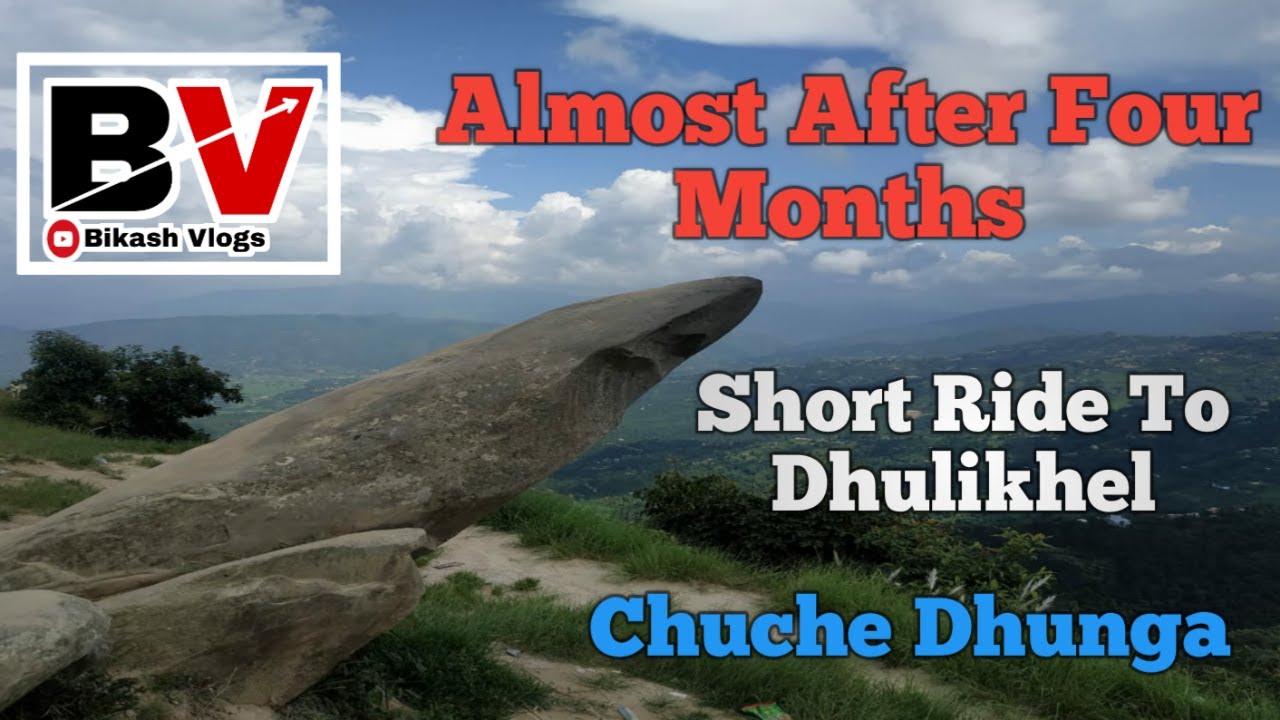 Dhulikhel Selfie Stone | Dhulikhel Chuche Dhunga | Bikash Vlogs | Vlog ...
