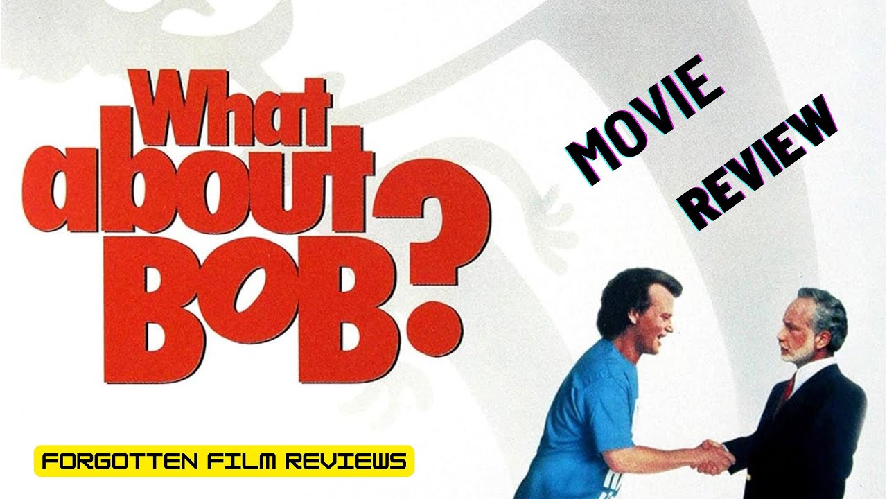 What About Bob Starring Bill Murray - Movie Review - Forgotten Film ...