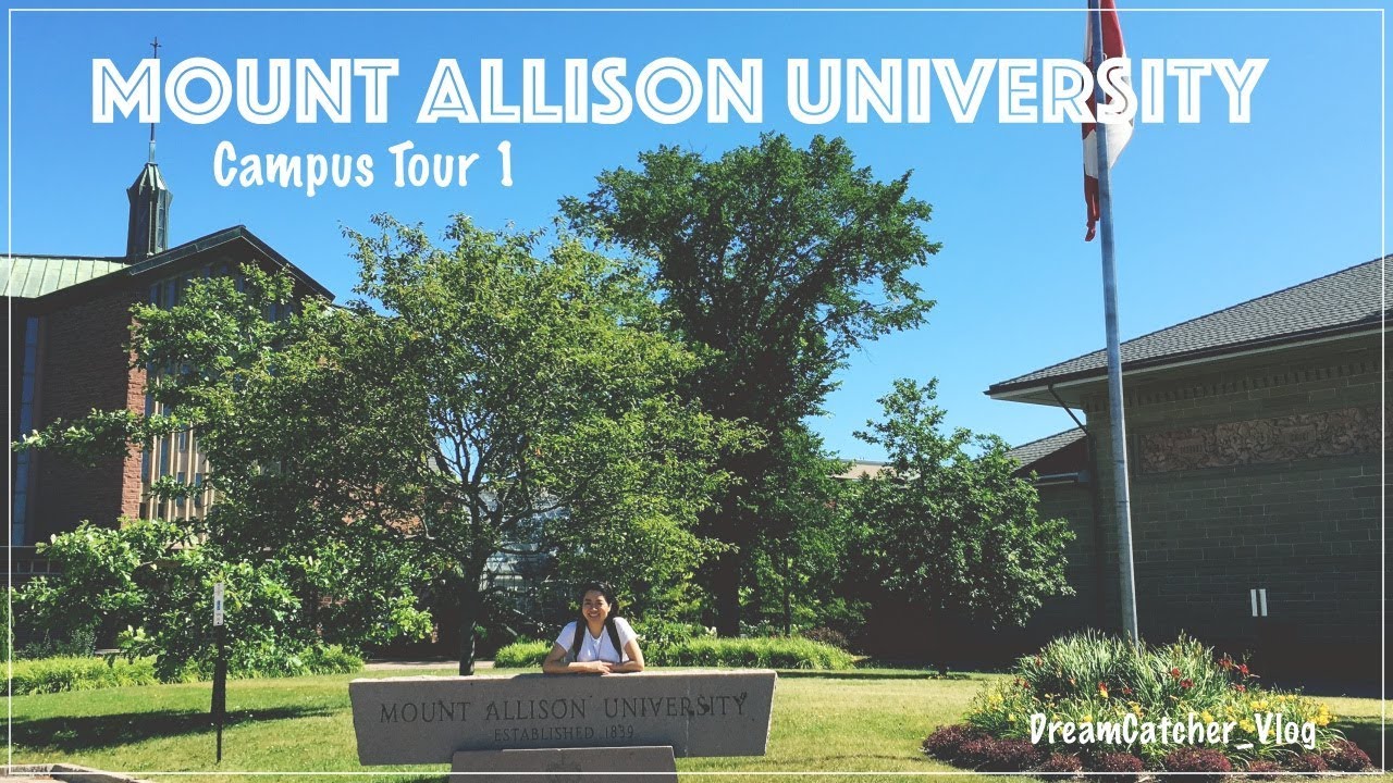 Mount Allison University Campus Tour Part1 - YouTube