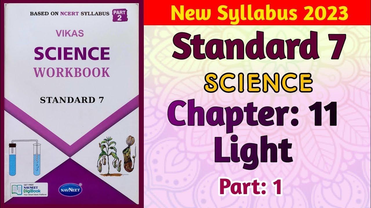 Std-7 Science | Chapter: 15 Light | Part 1 | Vikas Workbook Solution |ncert - YouTube