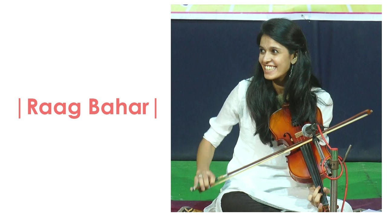 Raag Bahar | Violinist | Naadmayee - YouTube