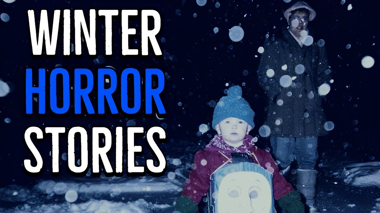3 Scary Winter Horror Stories - YouTube