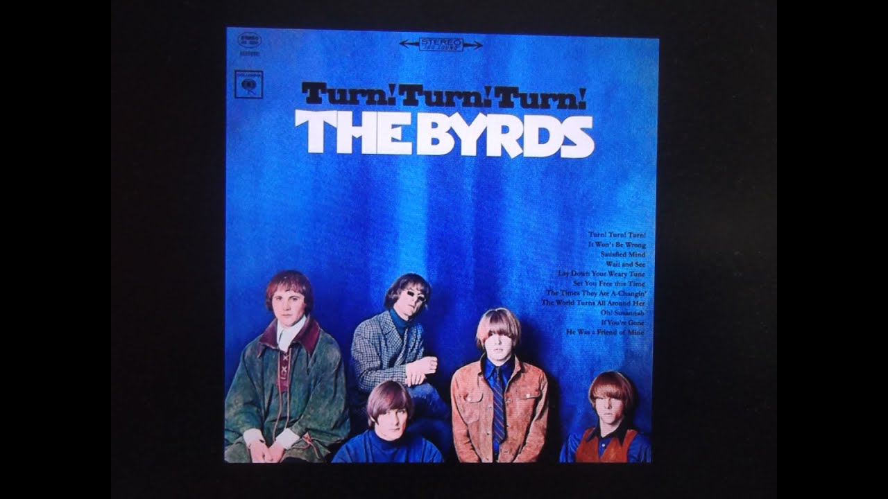 THE BYRDS " Turn! Turn! Turn! " 2021 stereo mix..... - YouTube