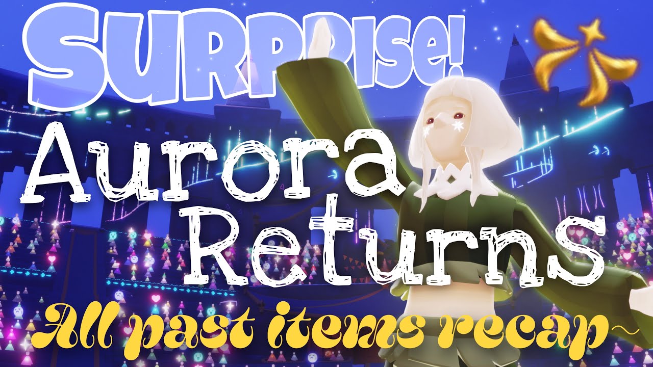 AURORA Returns to Sky THIS SUMMER! - Item Recap + Me Yapping Sky Children of the Light nastymold ...