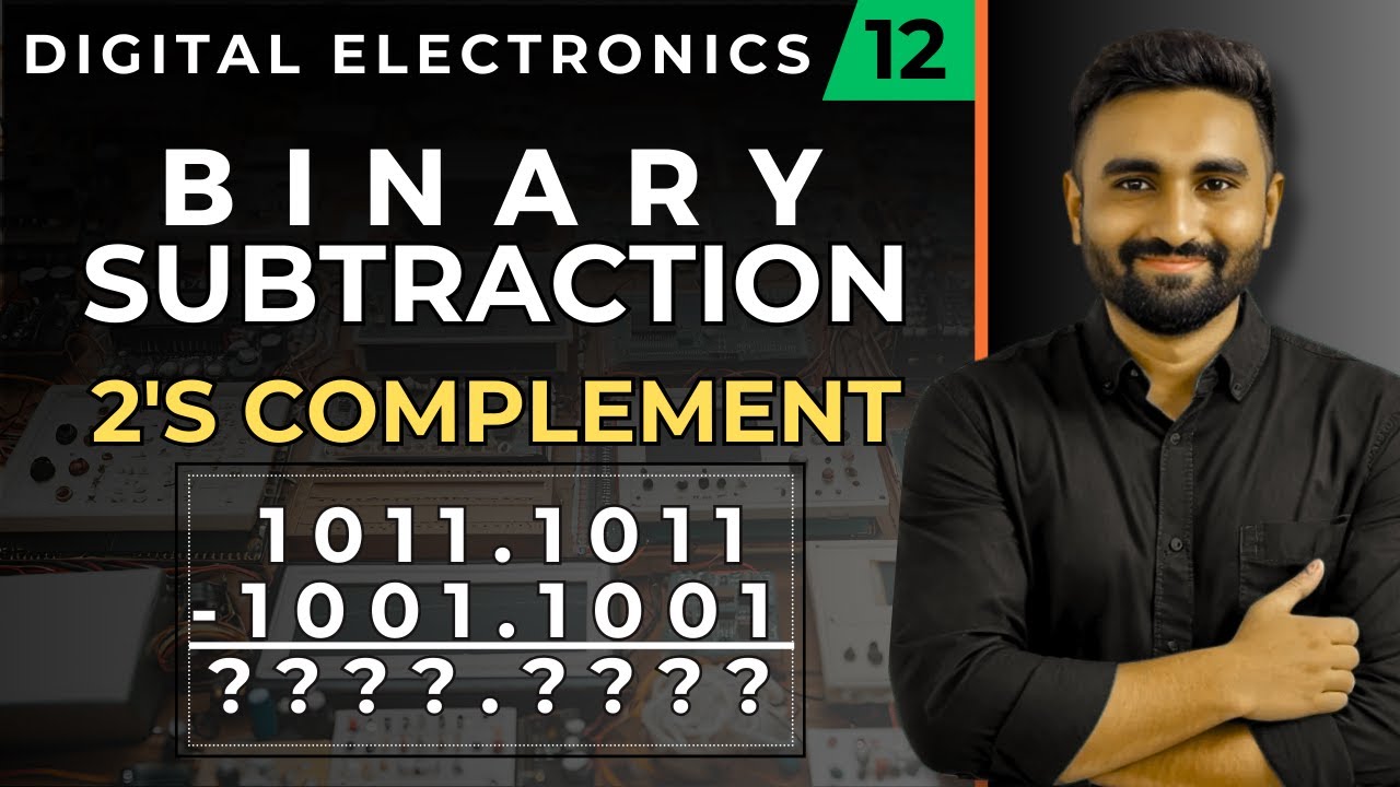 Binary Subtraction With 2s Complement Method Youtube