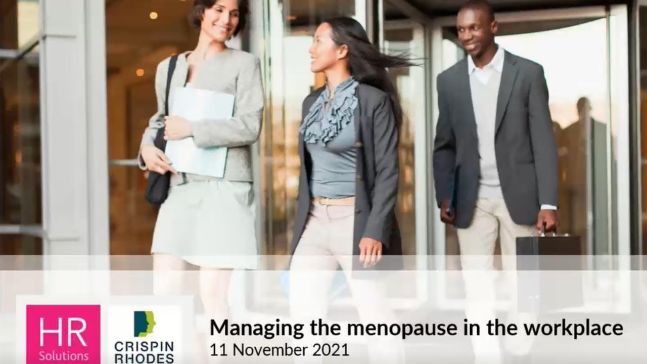 Managing the menopause in the workplace - YouTube