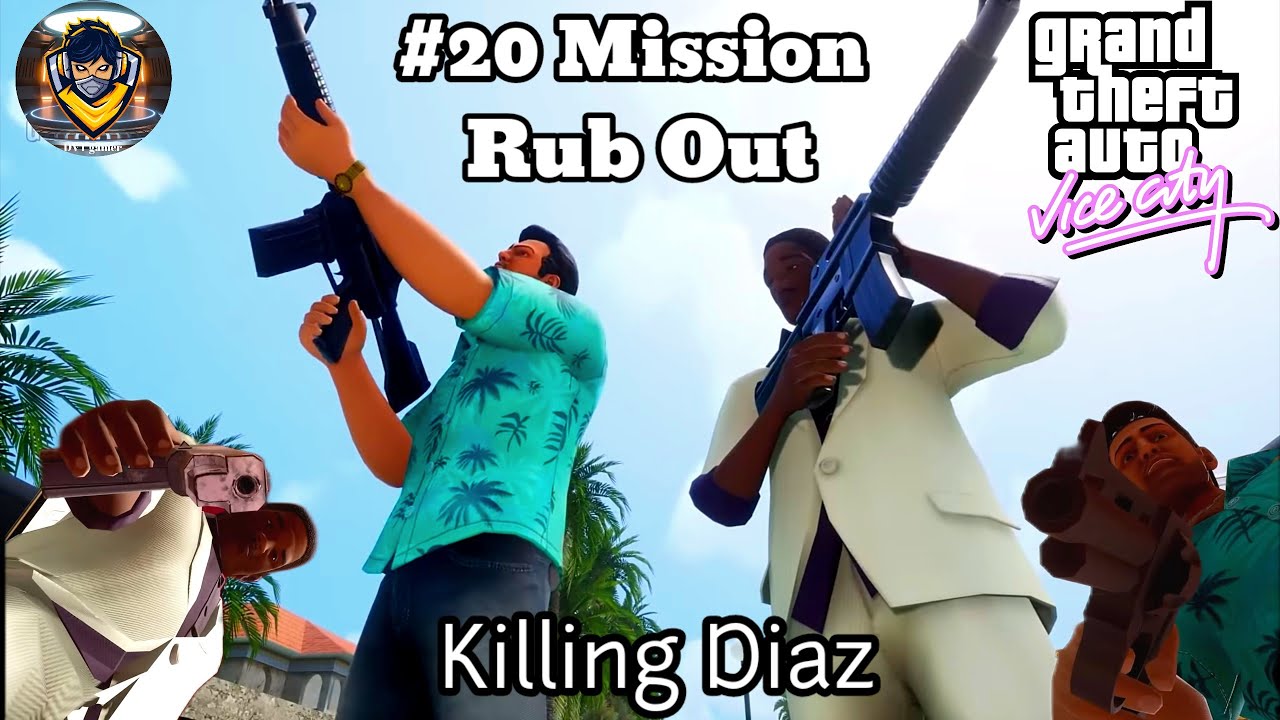 GTA VICE CITY Mission #20 Mission Rub Out || Killing Diaz || DVT Gamer ...