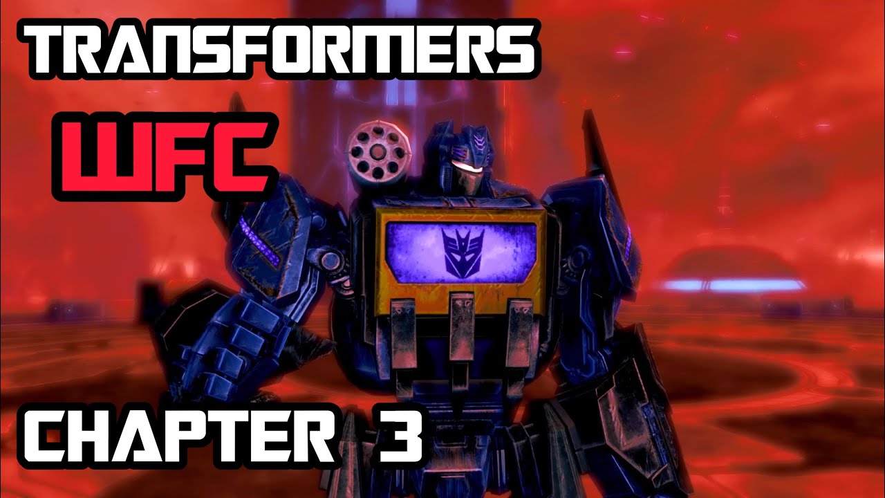 The Decepticons Storm the Autobot Capital (real) | Transformers WFC Ch ...