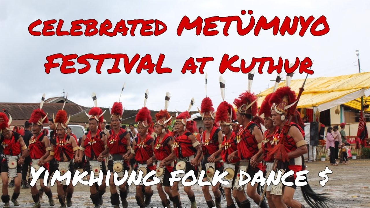 YIMKHIUNG || METÜMNYO|| CELEBRATED AT KUTHUR || FOLK DANCE || #KL NAGA ...