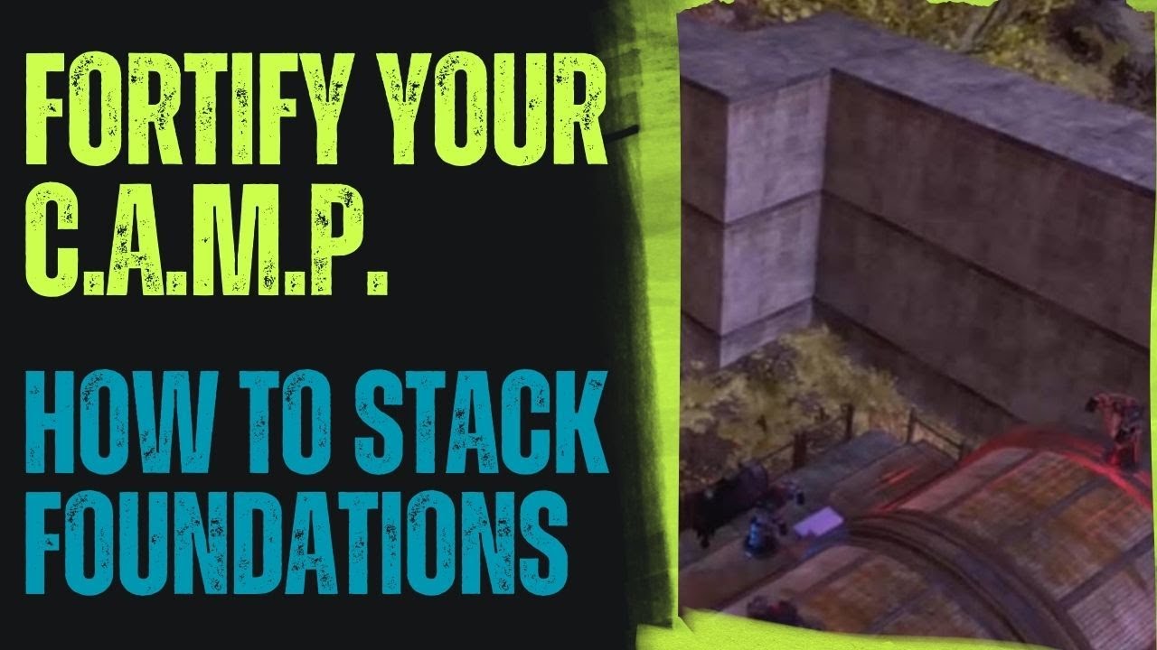 How to STACK Foundations #Fallout76 #CAMP build - YouTube