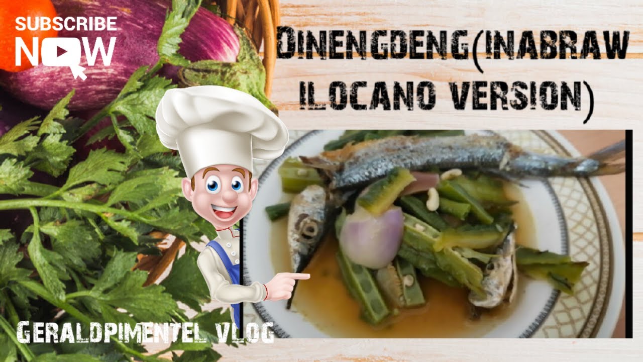 Dinengdeng (inabraw ilocano version) ||simpleng gulay.. masustansya na ...