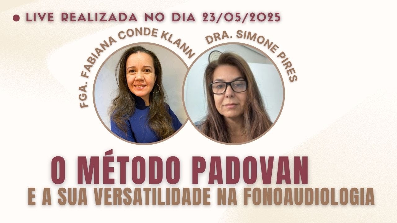O MÉTODO PADOVAN E A SUA VERSATILIDADE NA FONOAUDIOLOGIA - YouTube