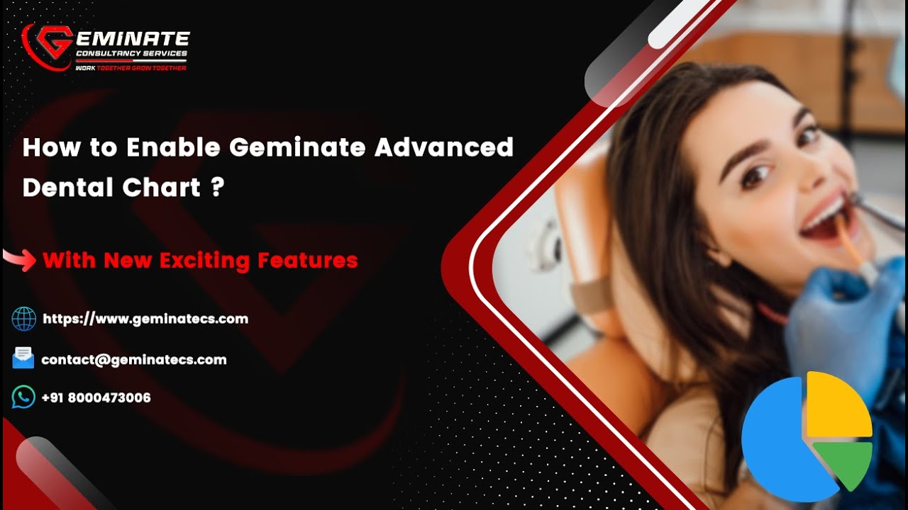 How to Enable Geminate Advanced Dental Chart ? [ www.geminatecs.com ...