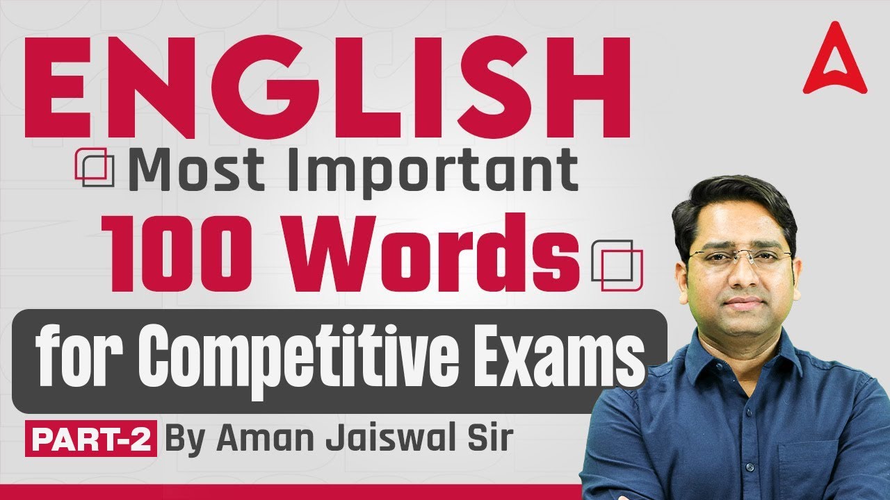 100 Must-Know Words for Competitive Exams Part-2 | Master Vocabulary ...