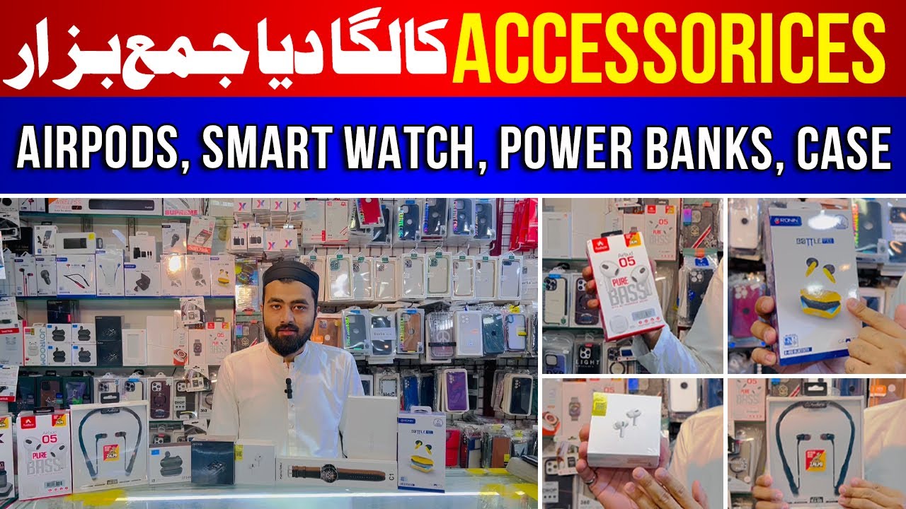 Mobile Accessories Super Wholesale Shop in Pakistan | Airpods ...