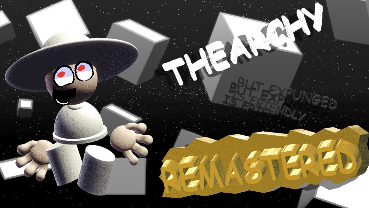 Thearchy But Expunged Is Friendly (VISUAL REMAKE) - YouTube