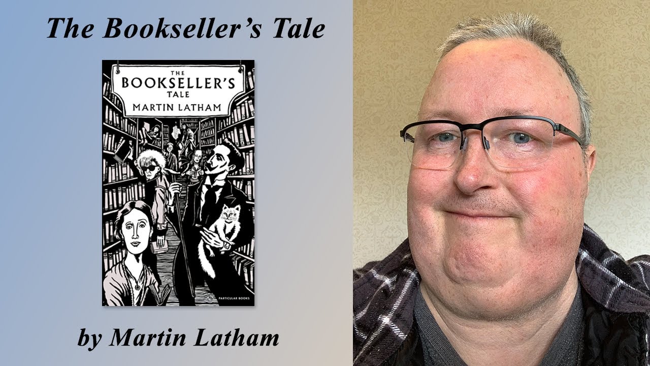 The Bookseller's Tale by Martin Latham - YouTube