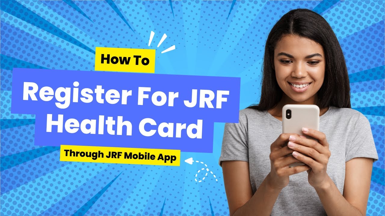 How To Register For JRF Health Card Through JRF Mobile App - YouTube