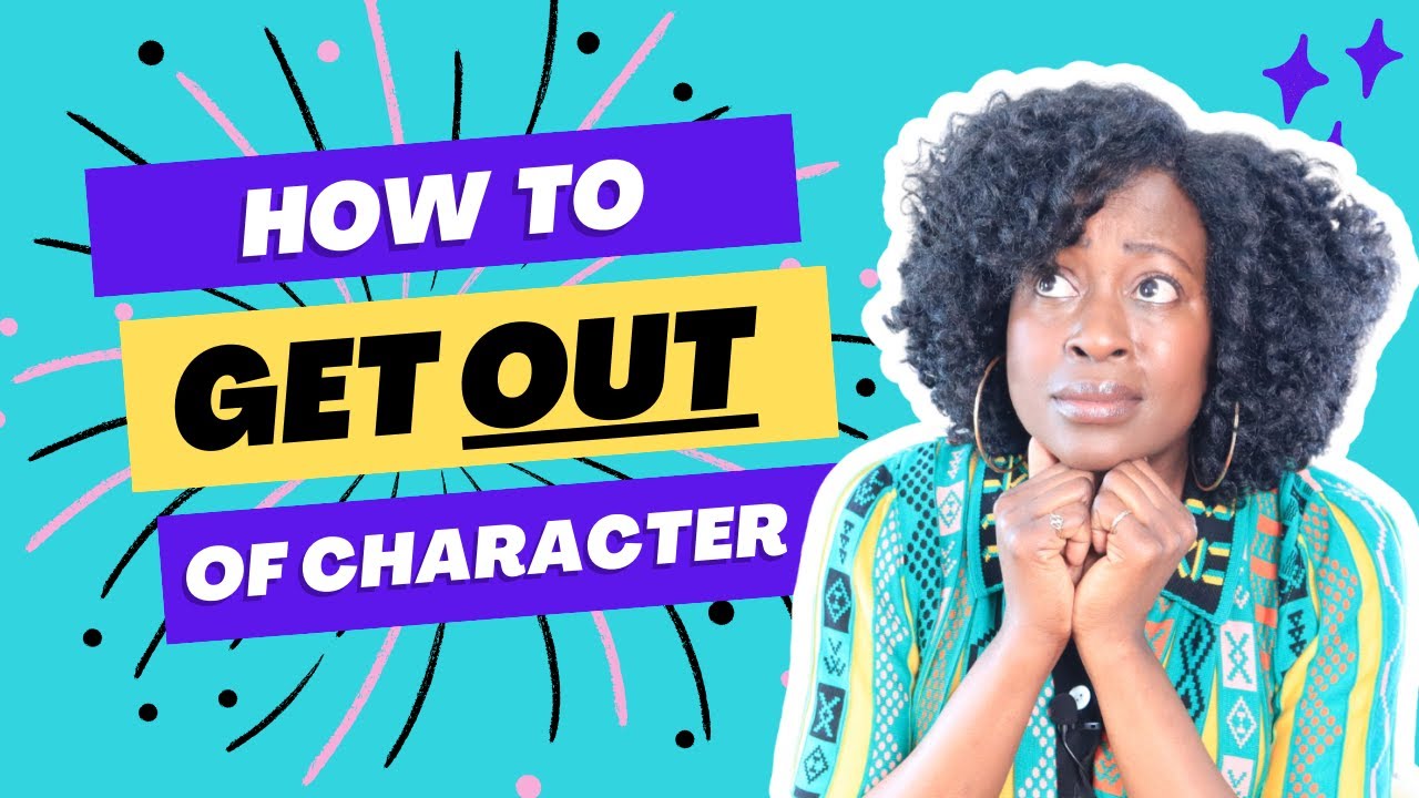 Acting Tips: How to Get OUT of Character - YouTube
