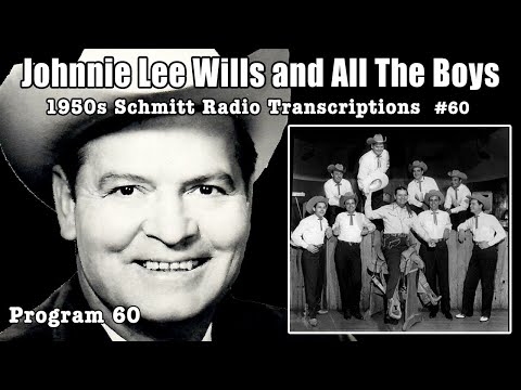 Johnnie Lee Wills 1950s Schmitt Radio Transcriptions Program 60