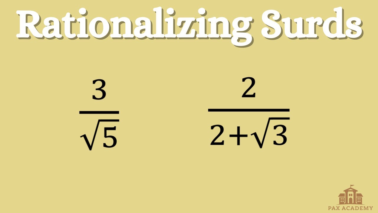 Rationalizing Surds - YouTube