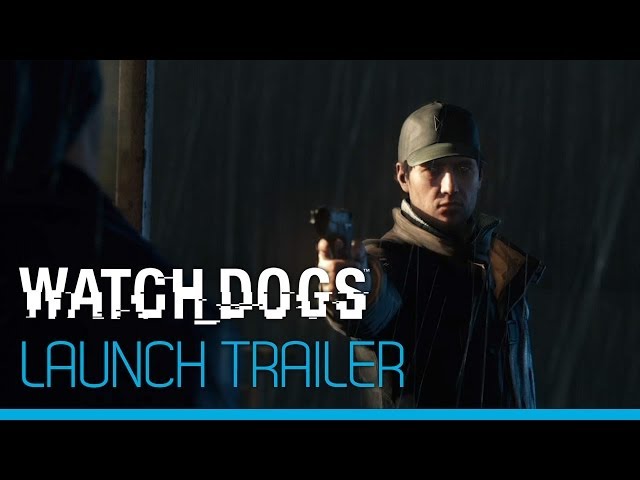 Watch_Dogs - Launch trailer » MentalMars