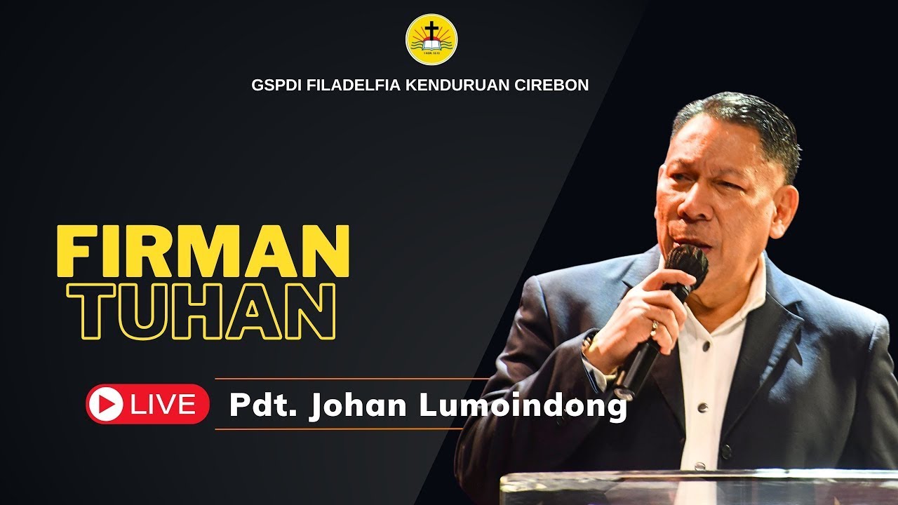 Ibadah Umum 2 (Pdt Johan Lumoindong) 7 Juli 2024 - GSPDI Filadelfia ...