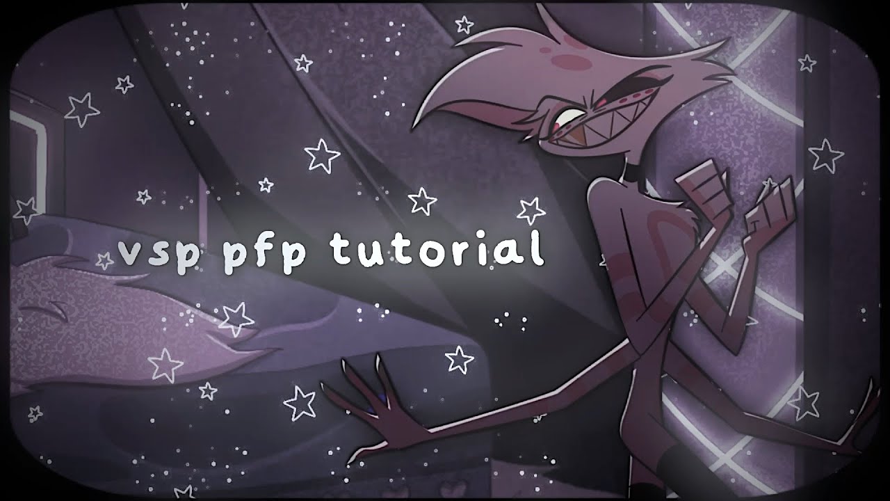 vsp pfp tutorial ⋆｡° - YouTube