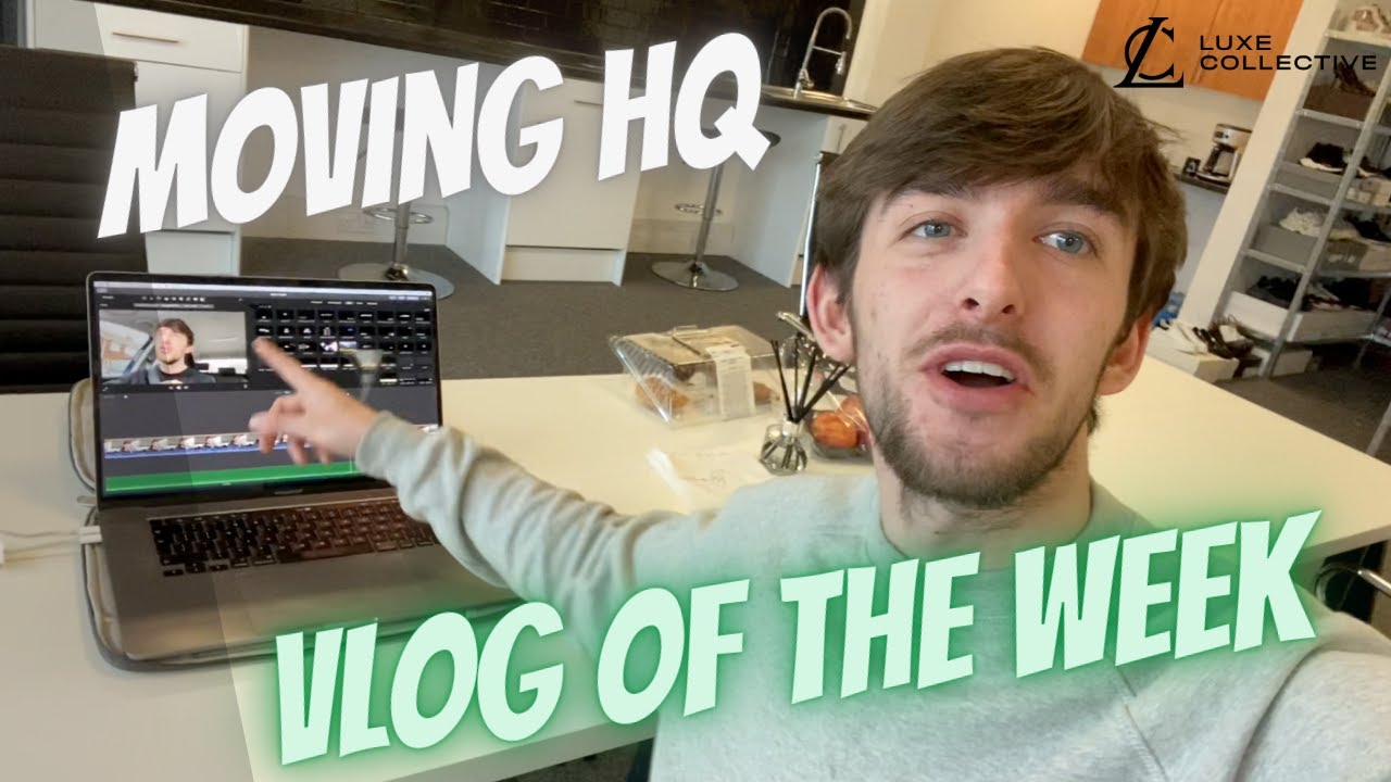 MOVING HQ (LUXE COLLECTIVE OFFICE MOVE) - YouTube