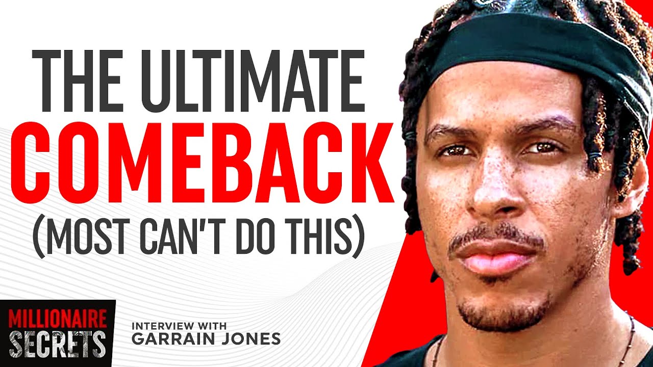 GARRAIN JONES | From a Broken Life to an 8 Figure Wellness Entrepreneur ...