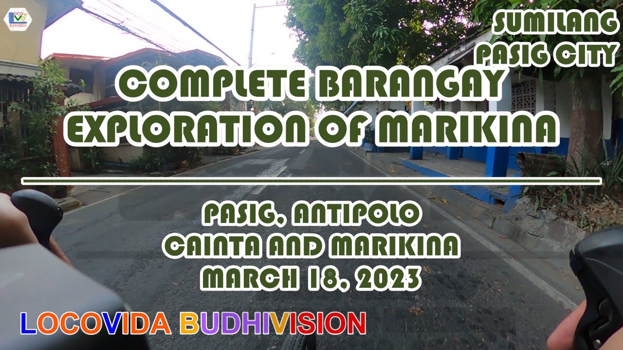 Completion of Exploring Barangays of Marikina City (March 18, 2023) - YouTube