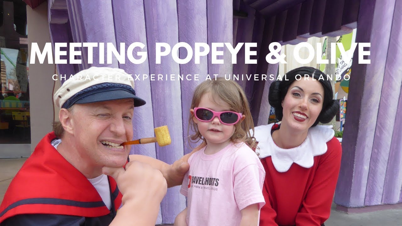 Meeting Popeye and Olive Oil at Universal Studios Islands of Adventure ...