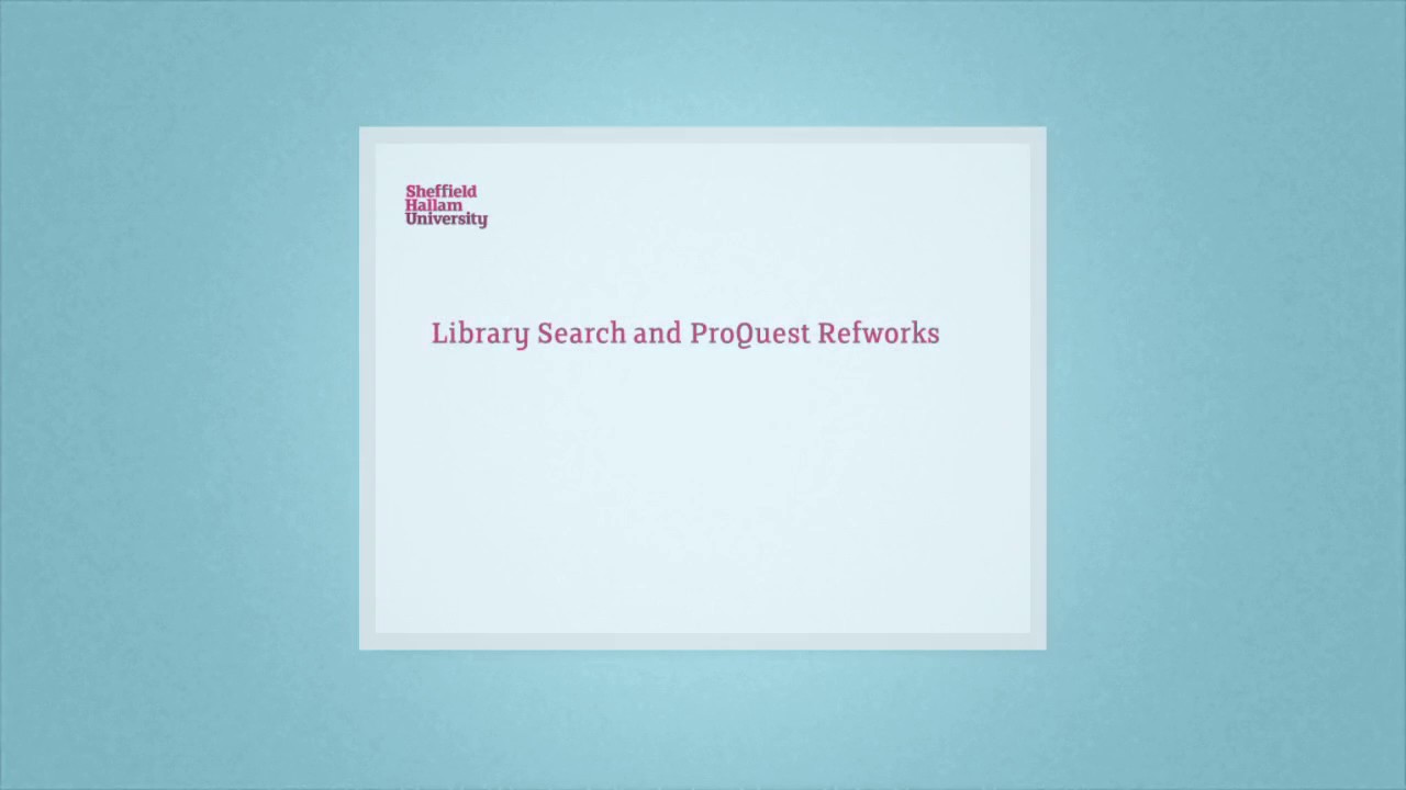 ProQuest Refworks and Library Search - YouTube
