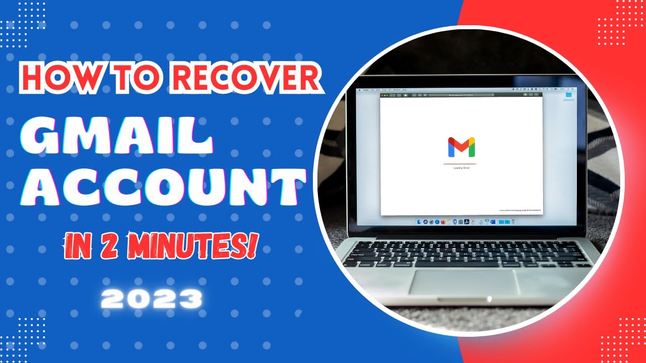 HOW TO RECOVER GMAIL ACCOUNT - YouTube