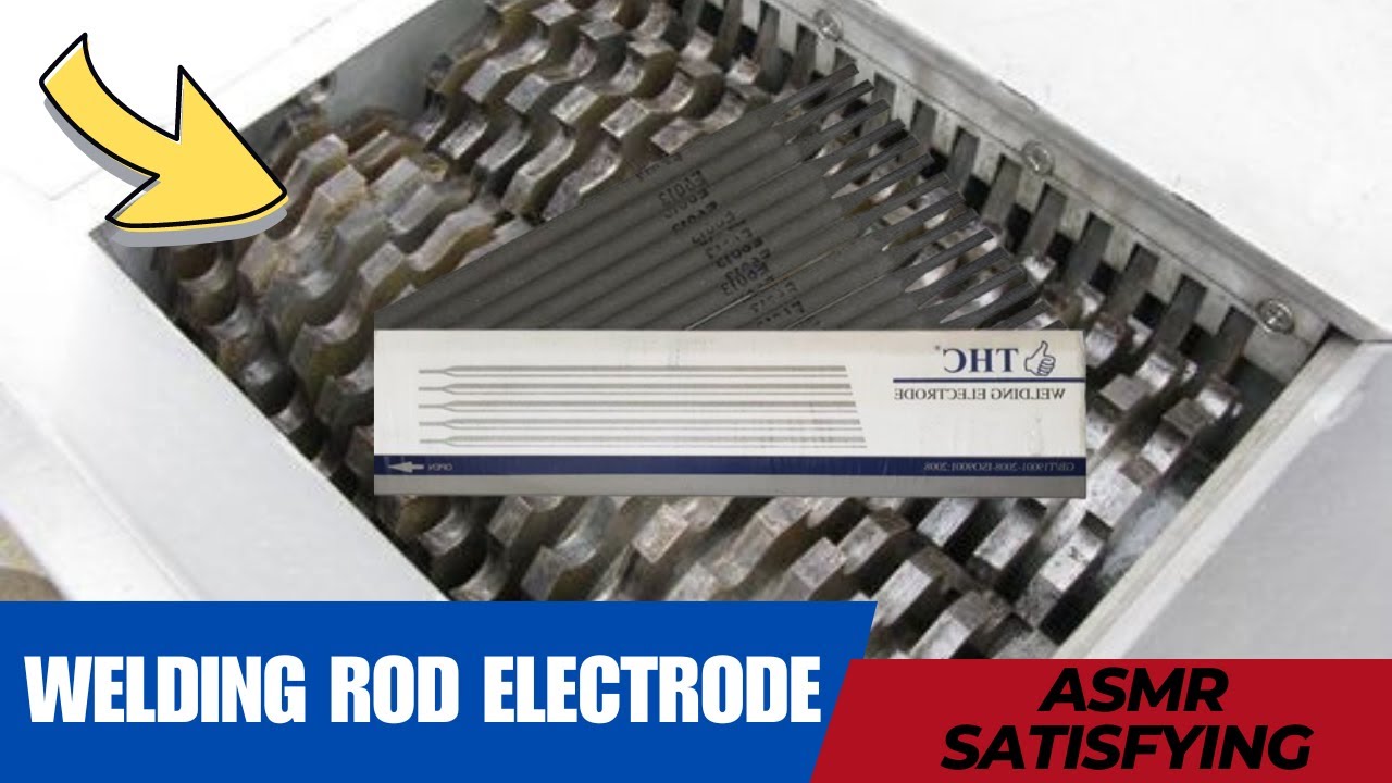 Welding Rod Electrode vs Shredder - YouTube