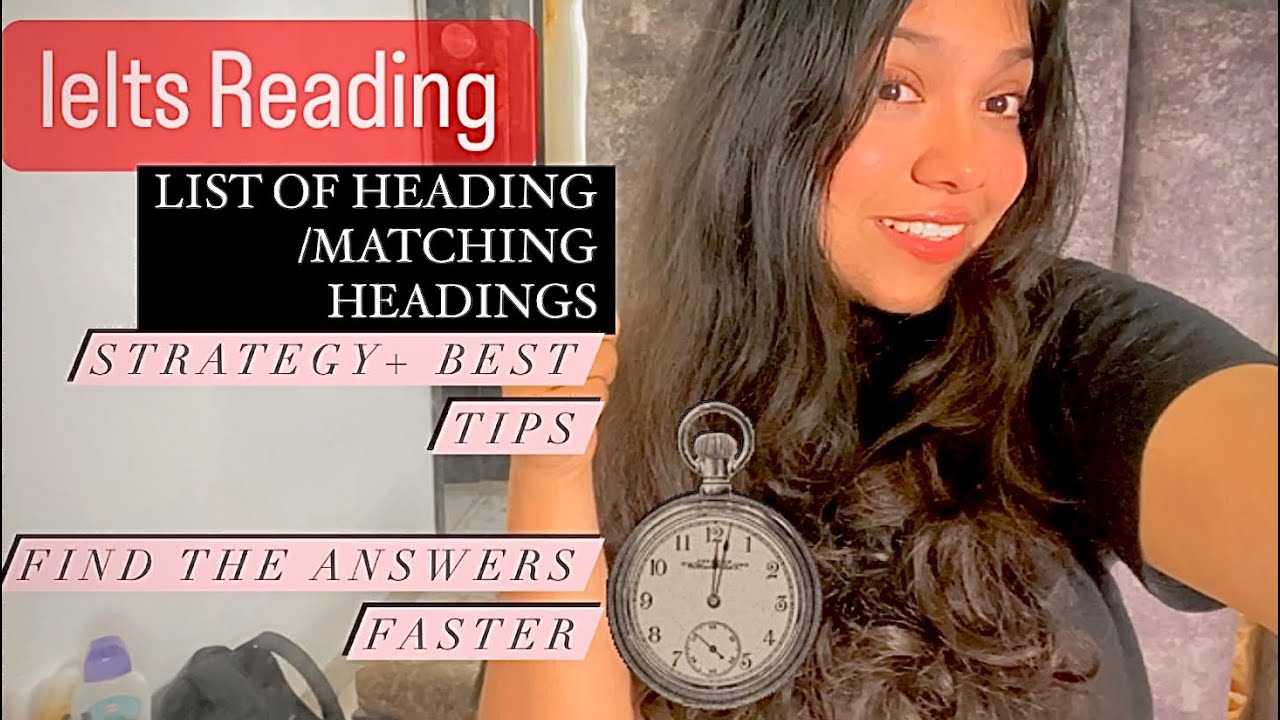 IELTS READING tips || List of Headings Tips || Get Answers 100% right ...
