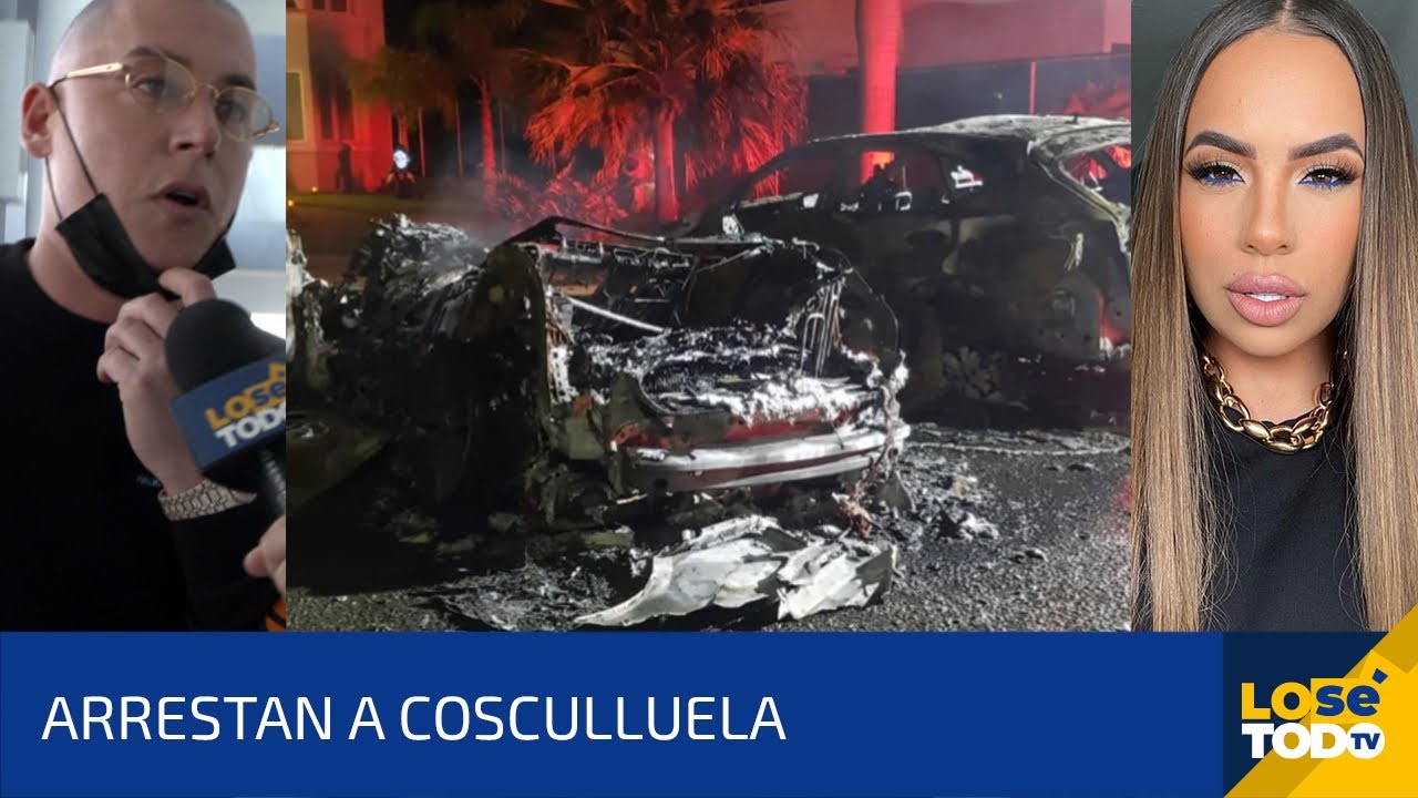 ARRESTAN A COSCULLUELA / AMANECE QUEMADA LA GUAGUA DE SU EX ESPOSA ...
