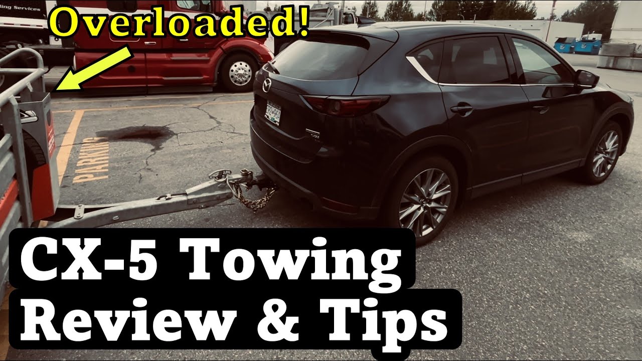 Towing with a Mazda CX-5 Turbo | Performance Review & Tips - YouTube