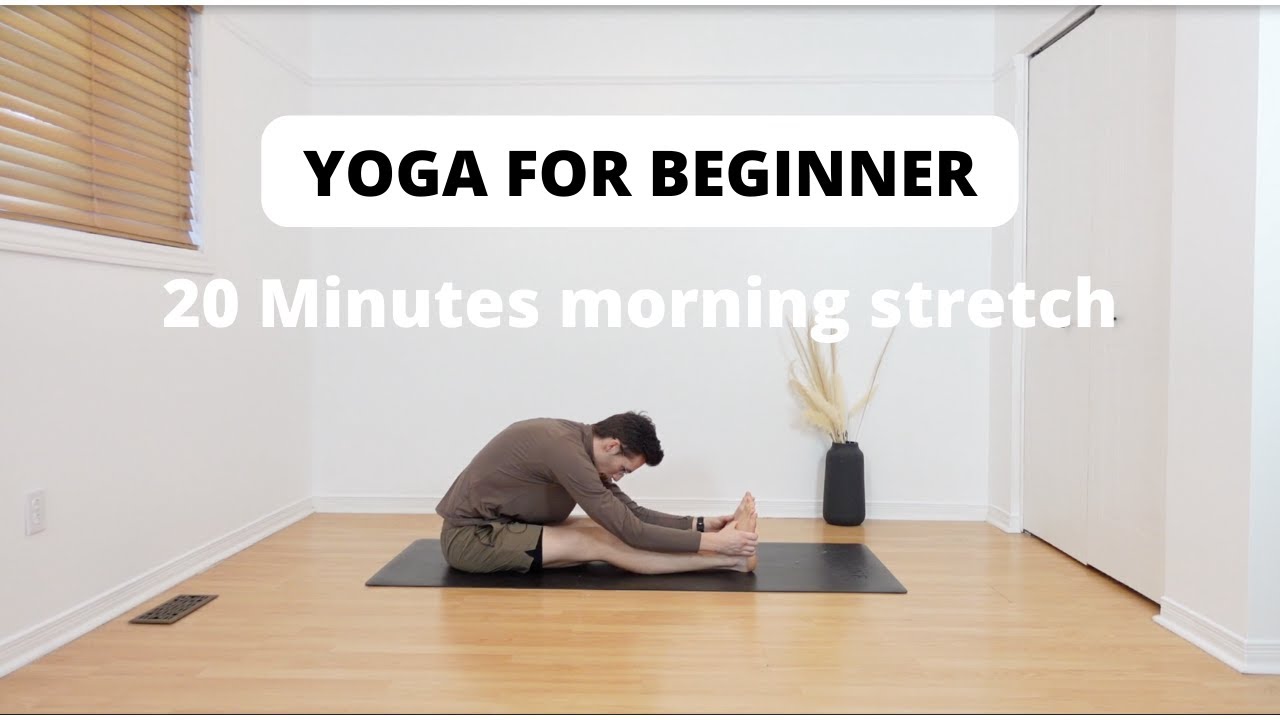 Yoga for beginner - 20 Minutes morning stretch - YouTube