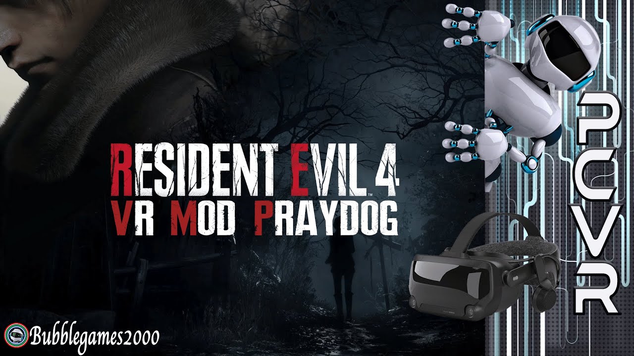 [PCVR] DEMO RESIDENT EVIL 4 VR MOD PRAYDOG : LA MAGIE DES MODDEURS ...