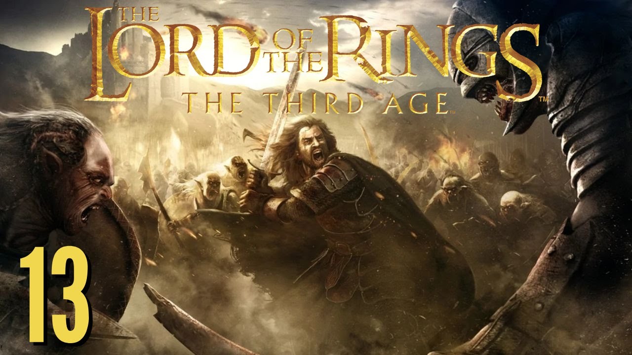 The Lord of the Rings: The Third Age | 100% Walkthrough Part 13 | Helm ...