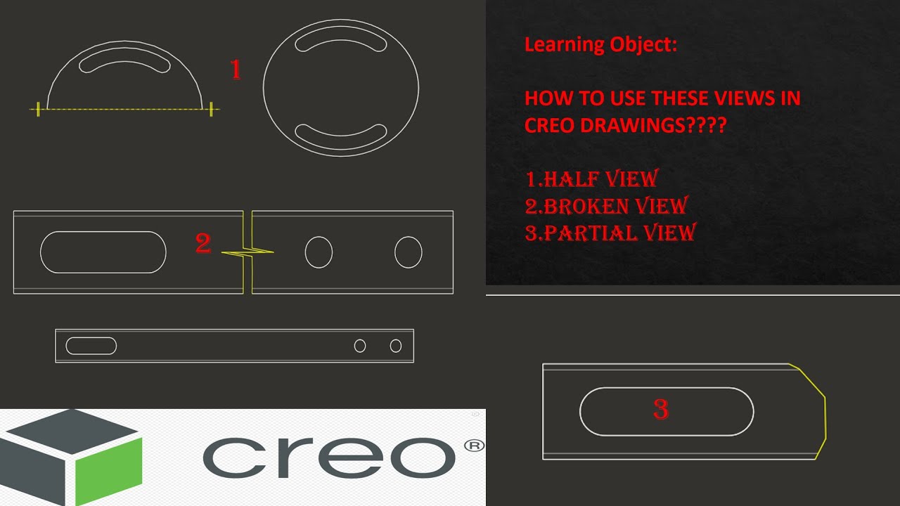Creo Drawings: For Absolute beginners Tutorial: 002(BROKEN VIEW ...