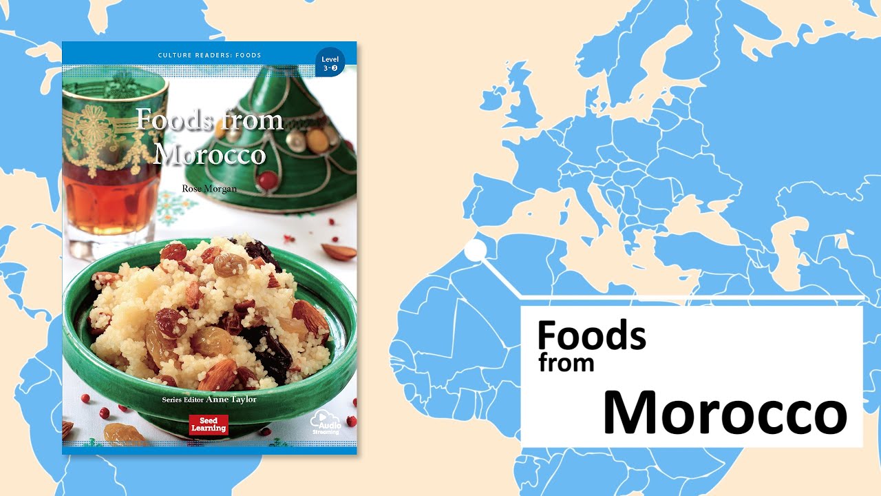 Culture Readers: Foods (3-3 Foods from Morocco) - YouTube
