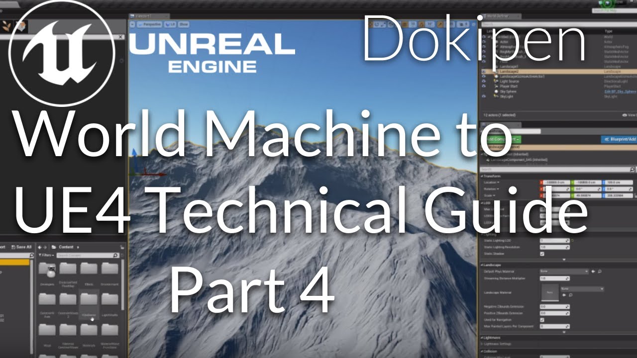 World Machine to Unreal Engine 4 Technical Guide Part 4 - YouTube