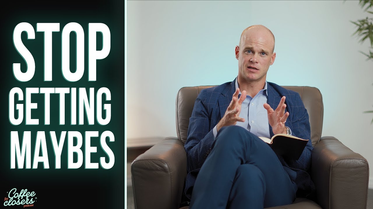 Coffee 4 Closers - How to turn maybes into yes's - YouTube